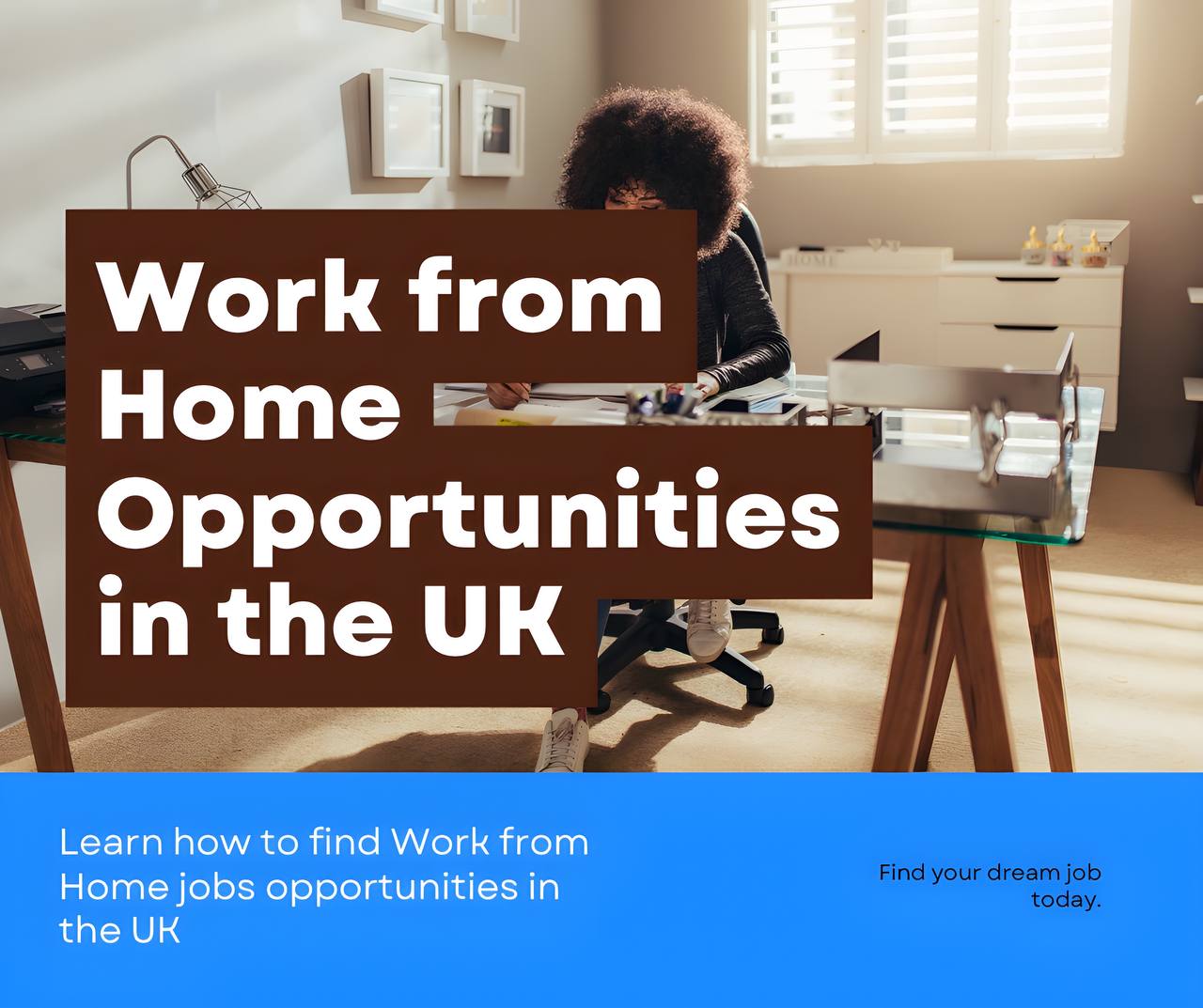 How to Find Work From Home Jobs Opportunities in the UK | UnicrossBlog
