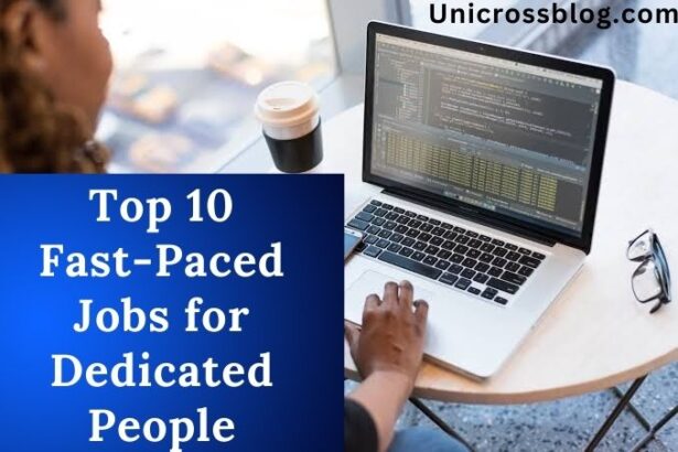 Top 10 Fast-Paced Jobs for Dedicated People | UnicrossBlog