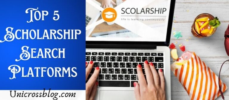 Top 5 Scholarship Search Platforms | UnicrossBlog