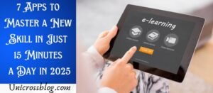 7 Apps to Master a New Skill in Just 15 Minutes a Day in 2025 ...
