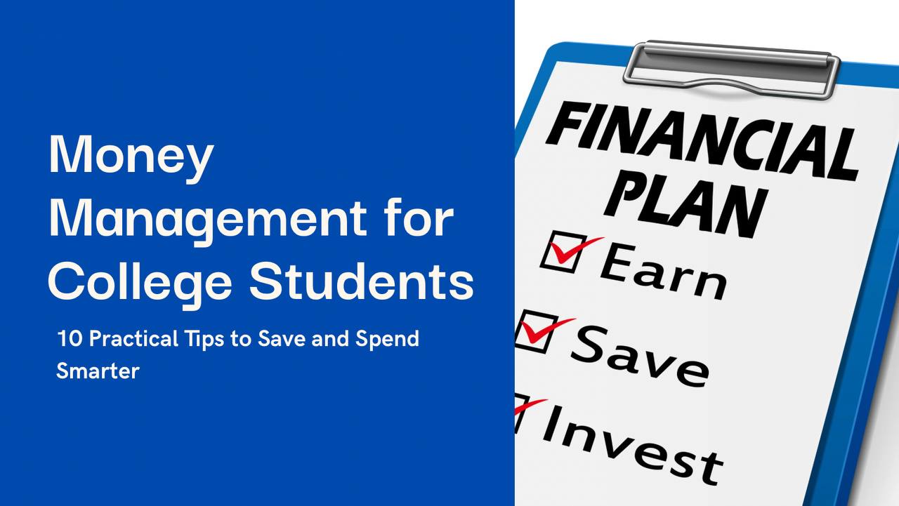 Money Management for College Students: 10 Practical Tips to Save and ...