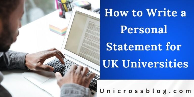 How to Write a Personal Statement for UK Universities | UnicrossBlog